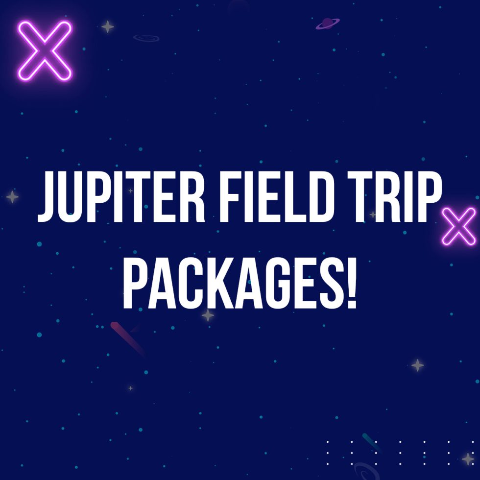 Jupiter Field Trip Packages | Rocket World